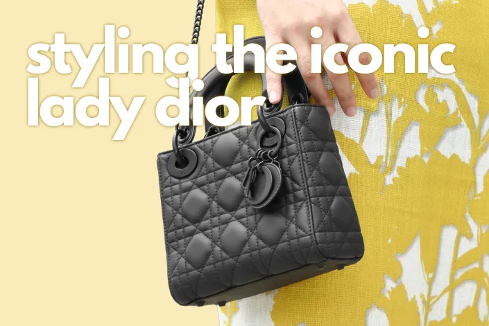 Styling the Renowned Lady Dior: A Timeless Fashion Icon - EcoRing Malaysia